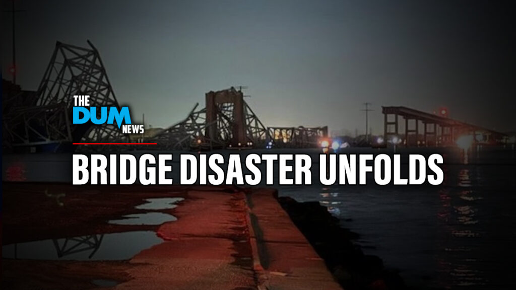 Collapse of Baltimore’s Key Bridge and What Lies Ahead – THE DUM NEWS